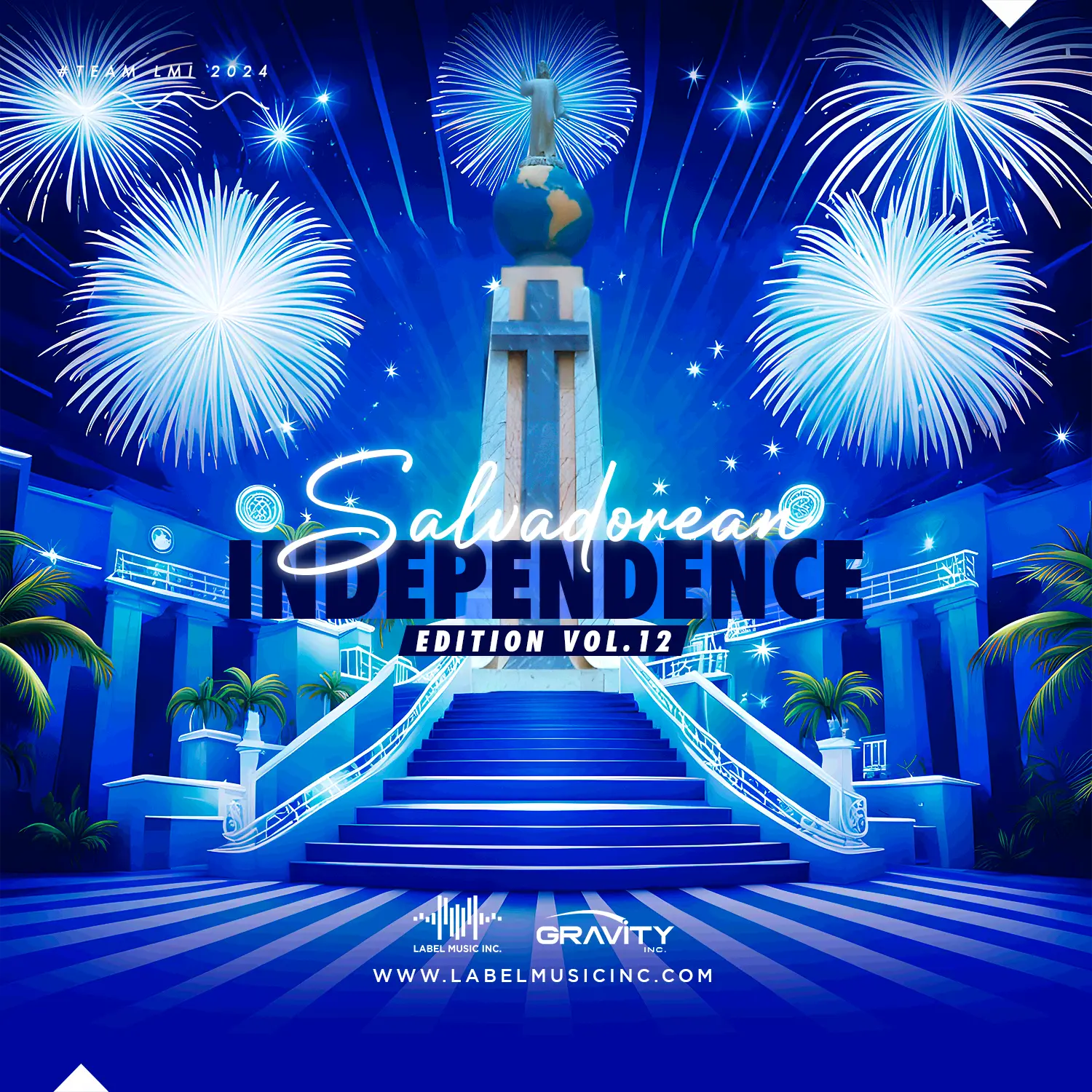 Salvadorean Independence Edition Vol.12 — Label Music Inc.